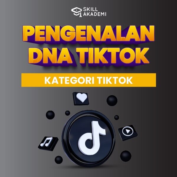 Introduction to TikTok Strategy - Belajar Skill