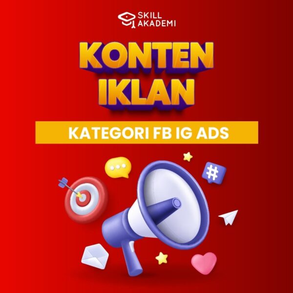 Facebook & Instagram Ads: Creating Advertising Content - Belajar Skill