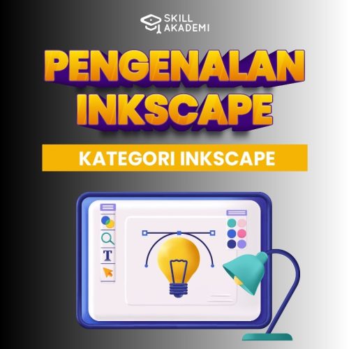 Introduction to Inkscape Design - Belajar Skill