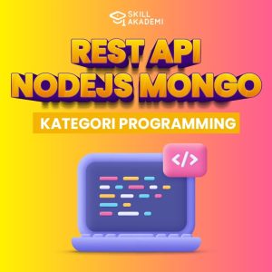 Building a REST API with Express (NodeJS) & MongoDB - Belajar Skill
