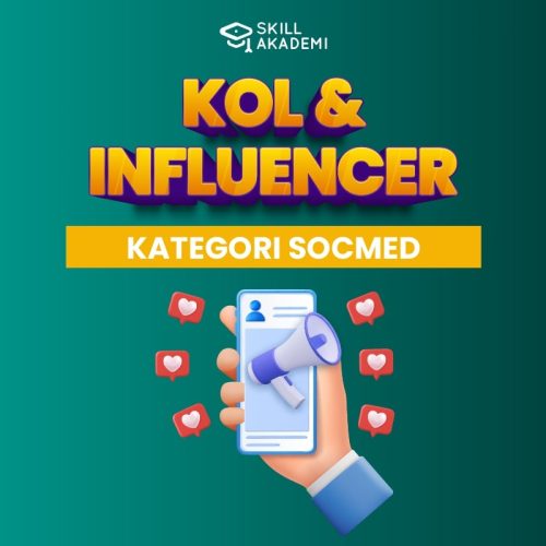Social Media KOL and Influencer - Belajar Skill